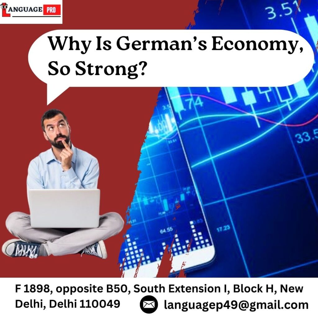 Why German’s Economy Is So Strong?